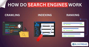 How Do Search Engines Work In 2025 (Explained Simply!) – BlogTread